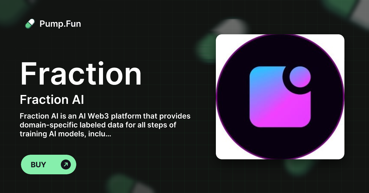 Fraction AI (Fraction) - Pump