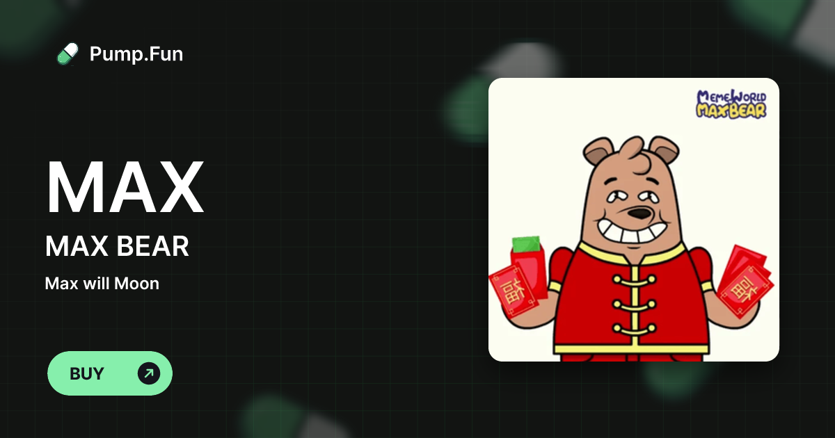 MAX BEAR (MAX) - Pump