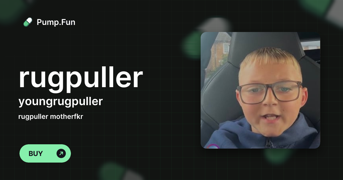 youngrugpuller (rugpuller) - Pump