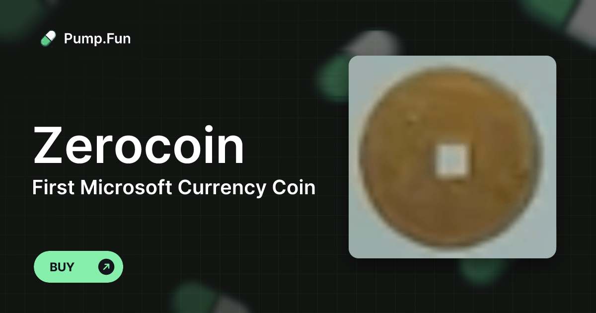 First Microsoft Currency Coin (Zerocoin) - Pump
