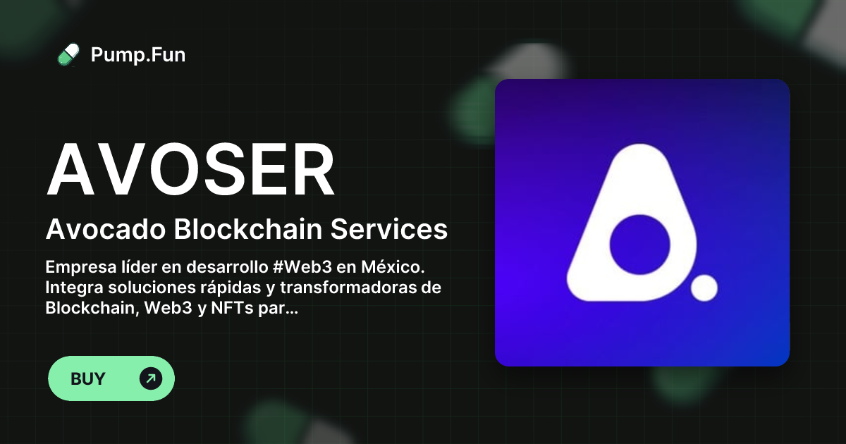 Avocado Blockchain Services (AVOSER) - Pump