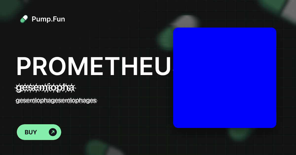 g҉e҉s҉e҉m҉i҉o҉p҉h҉a҉ (PROMETHEUS) - Pump