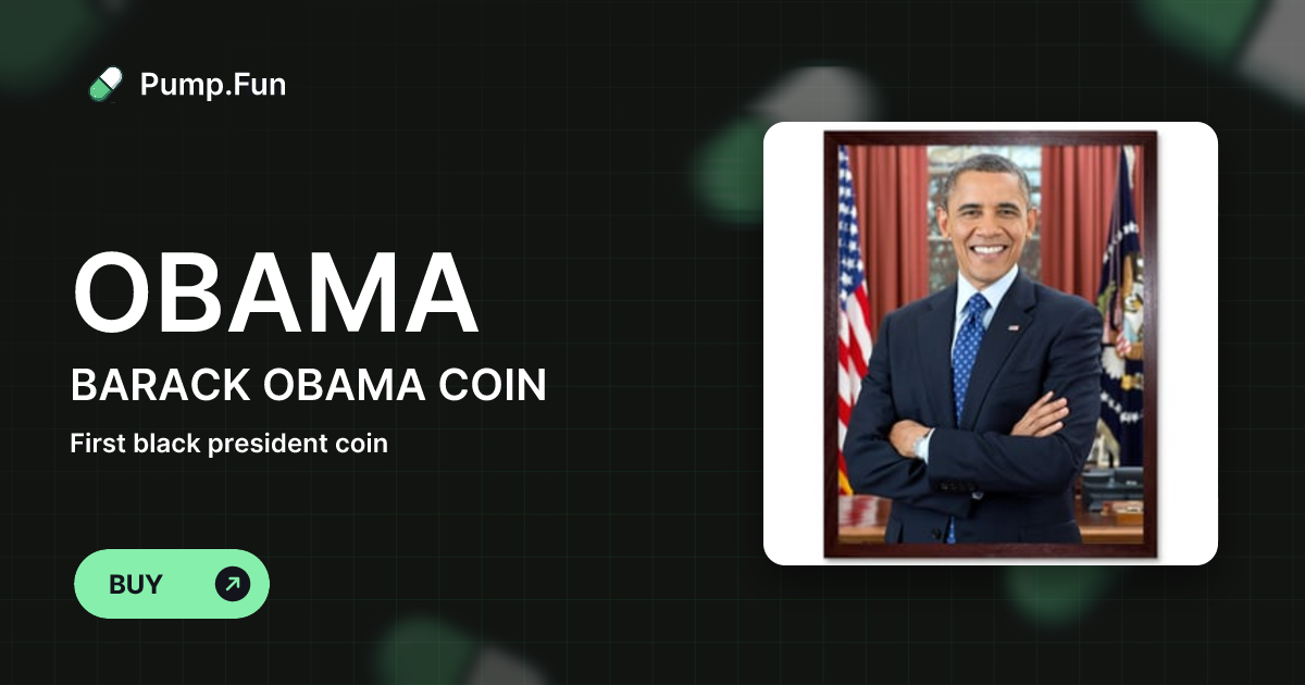 BARACK OBAMA COIN (OBAMA) - Pump