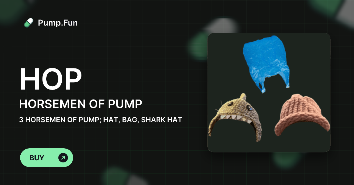 HORSEMEN OF PUMP (HOP) - Pump