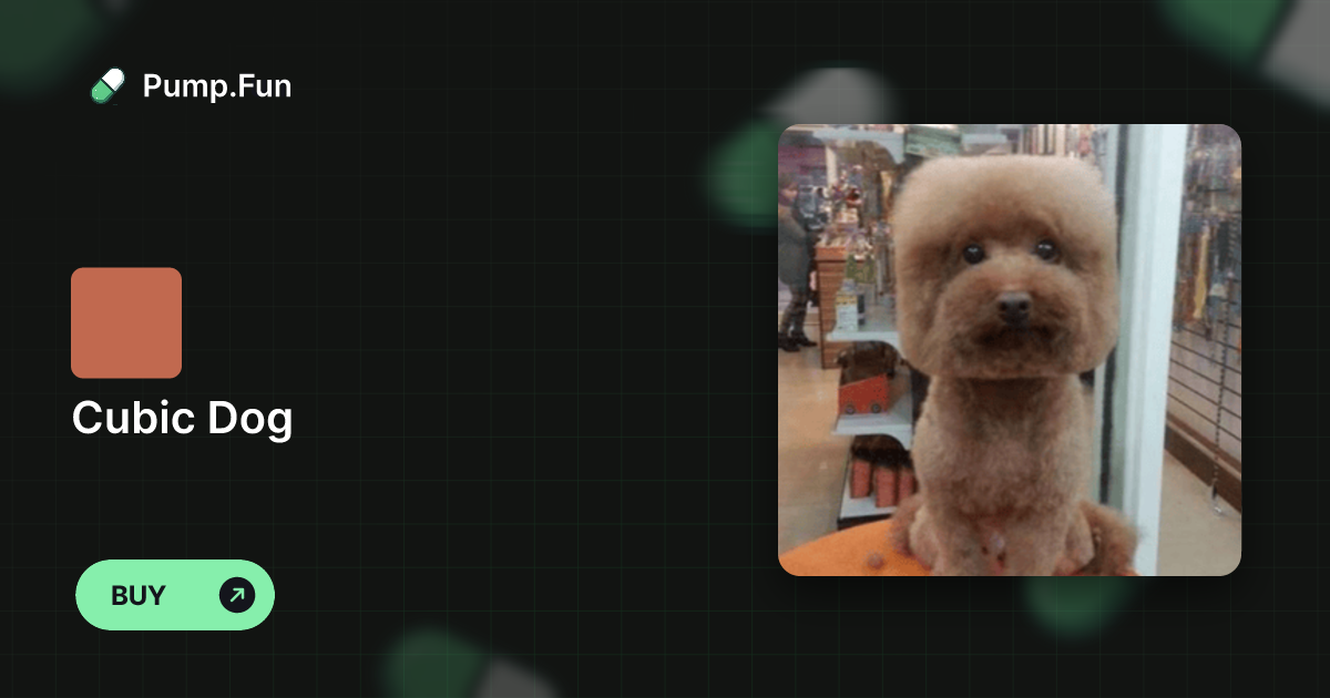 Cubic Dog (🟫) - Pump