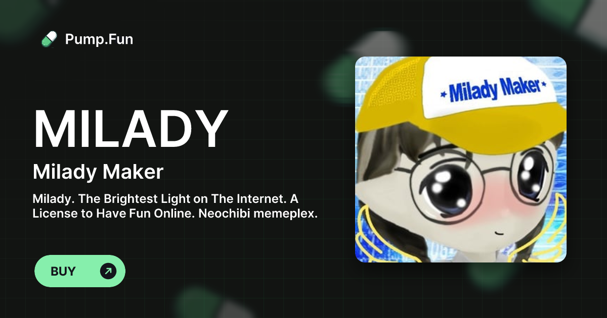 Milady Maker (MILADY) - Pump