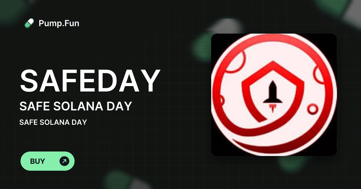 SAFE SOLANA DAY (SAFEDAY) - Pump