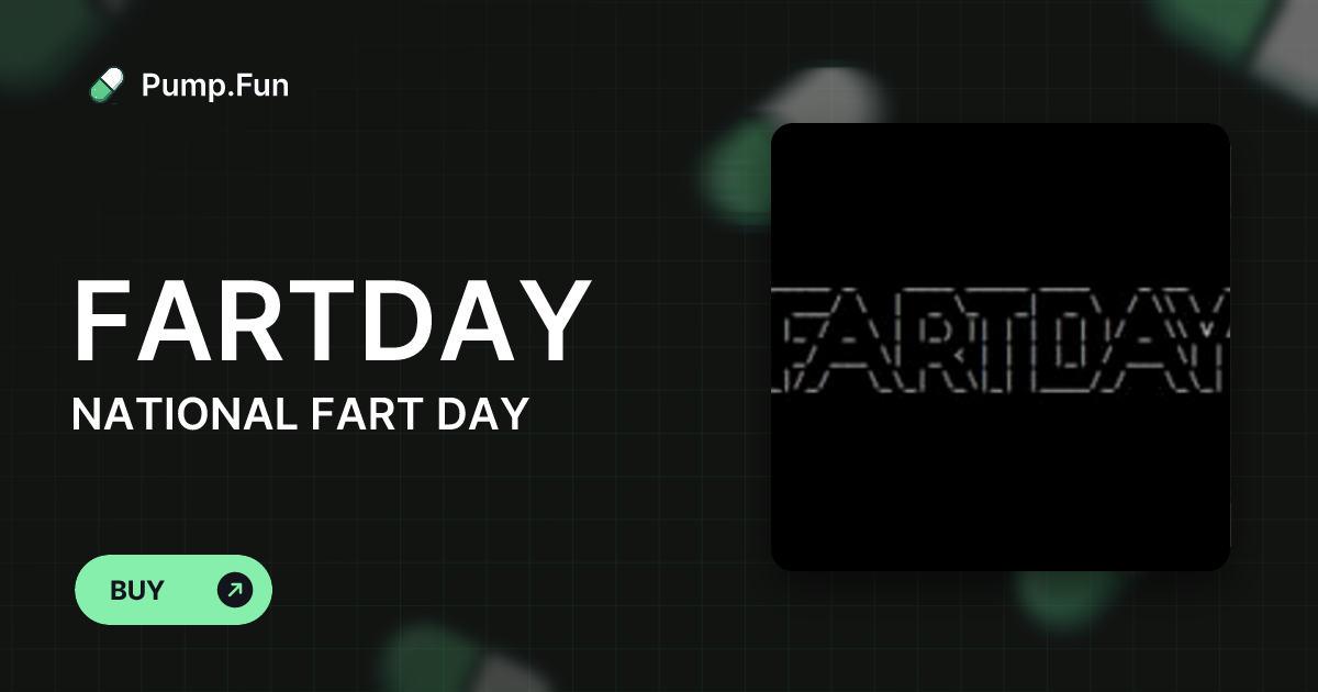 NATIONAL FART DAY (FARTDAY) - Pump