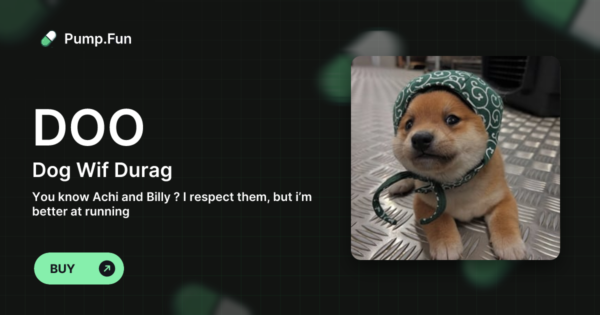 Dog Wif Durag (DOO) - Pump