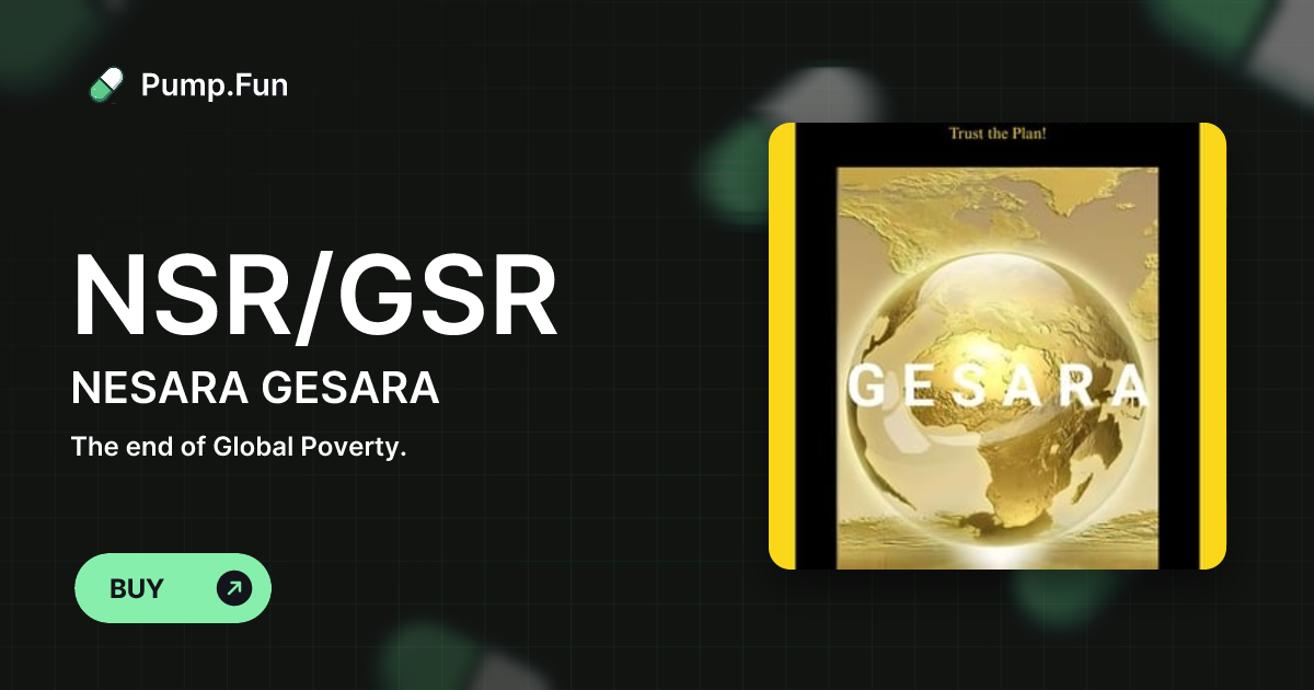 NESARA GESARA (NSR/GSR) - Pump