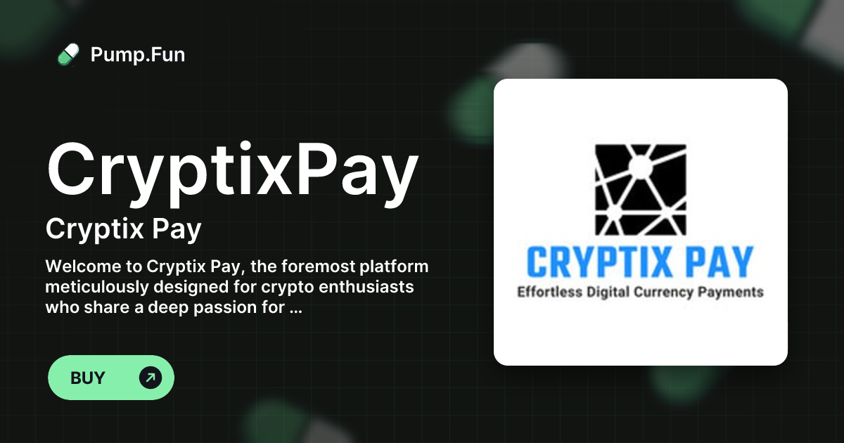 Cryptix Pay (CryptixPay) - Pump