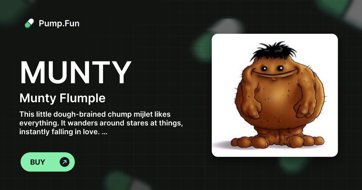 Munty Flumple (MUNTY) - Pump
