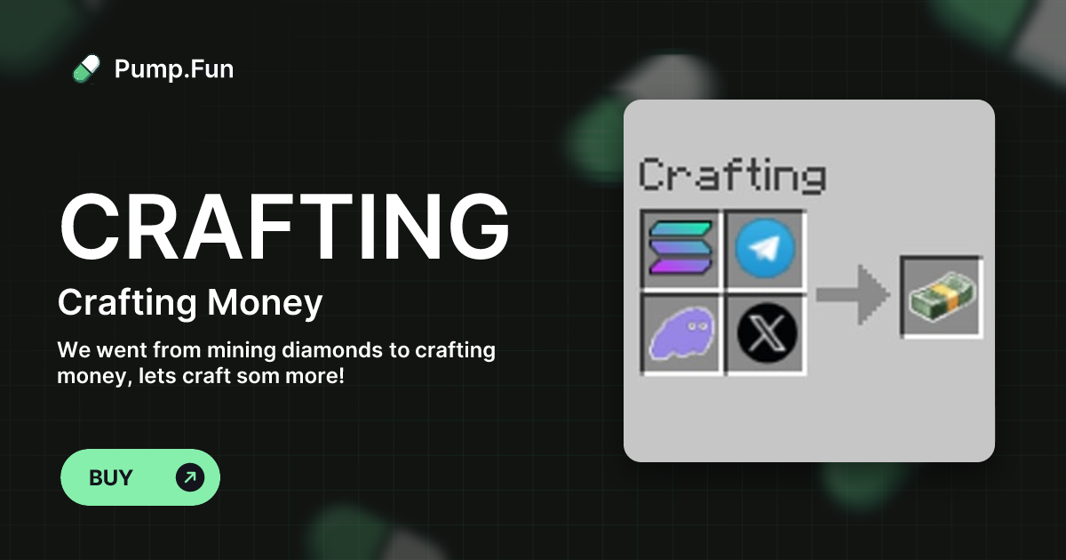 Crafting Money (CRAFTING) - Pump