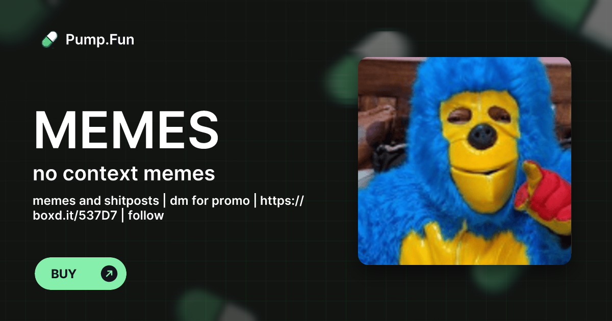 no context memes (MEMES) - Pump