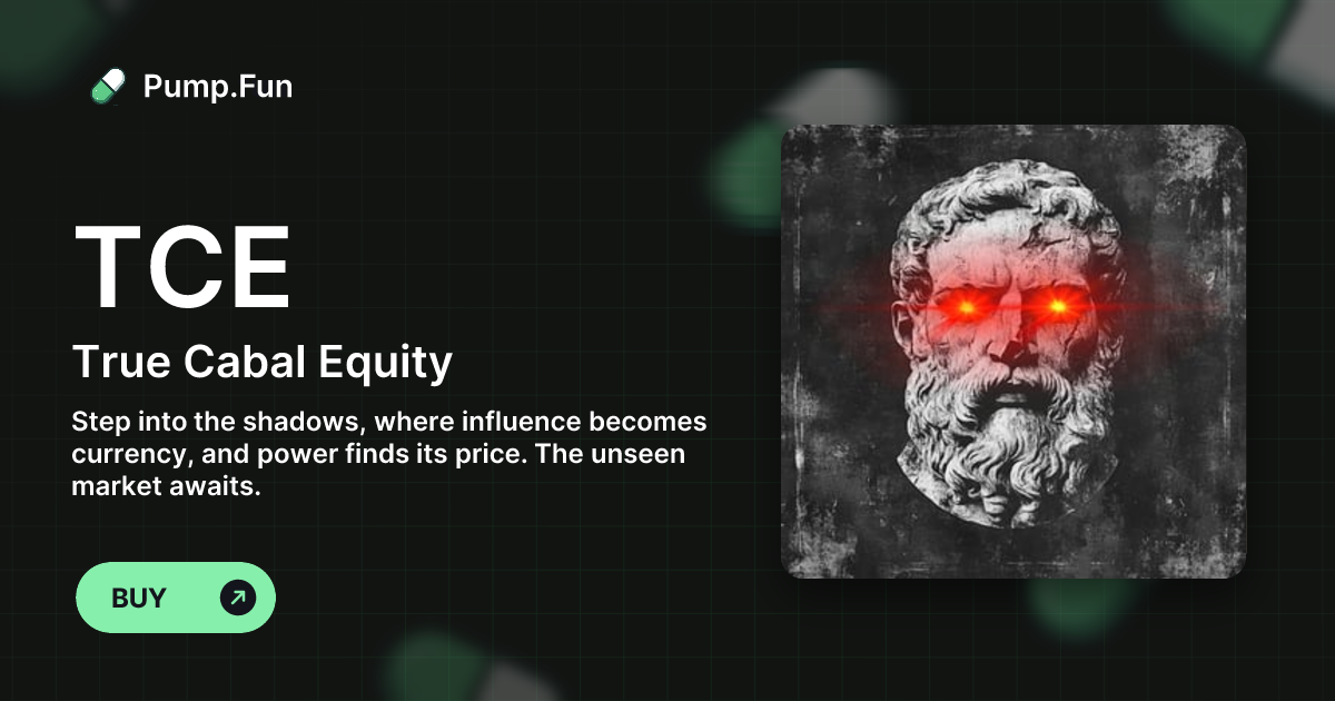 True Cabal Equity (TCE) - Pump