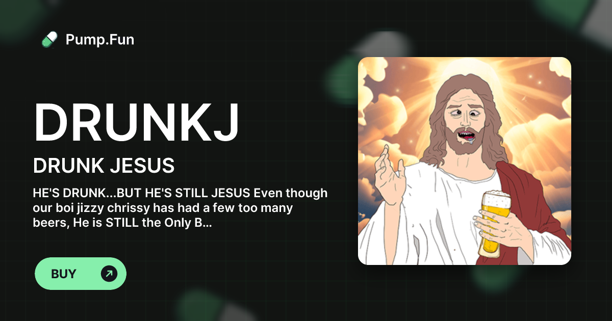 DRUNK JESUS (DRUNKJ) - Pump