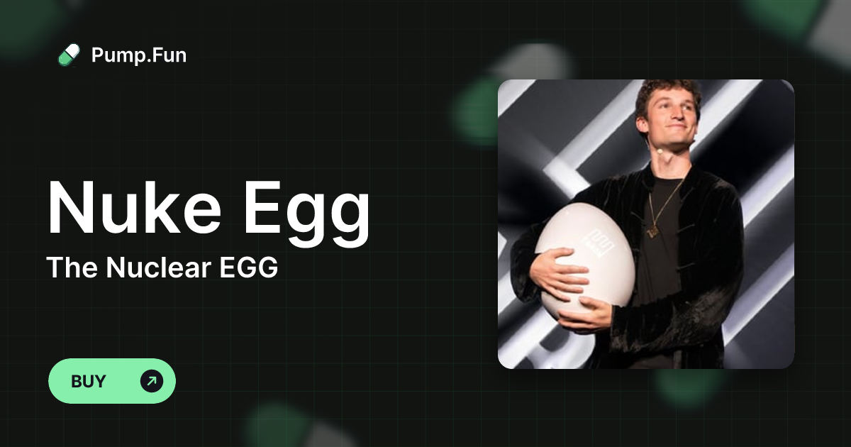 The Nuclear EGG (Nuke Egg) - Pump