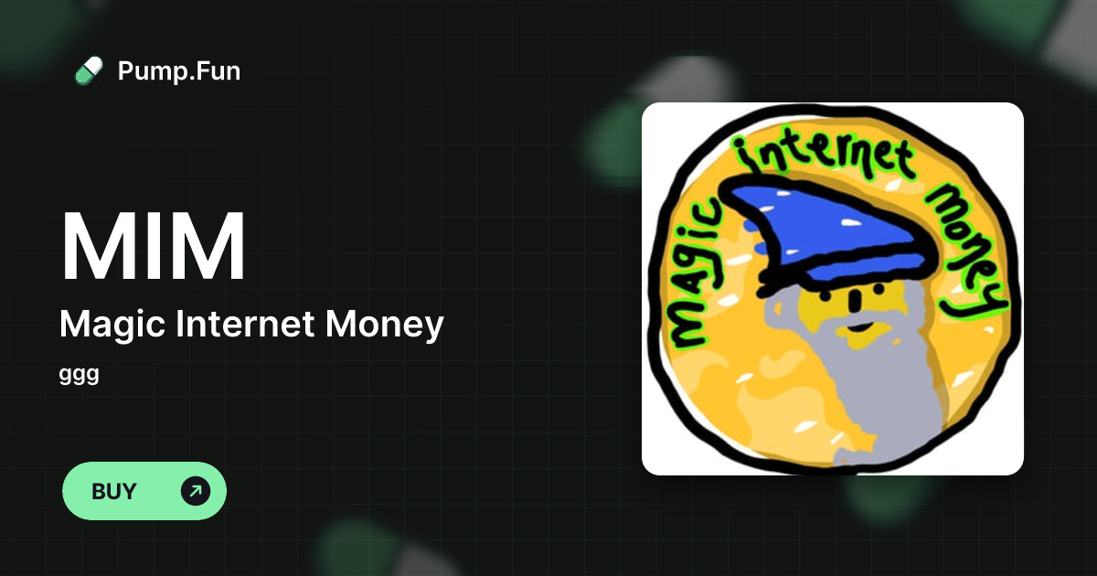 Magic Internet Money (MIM) - Pump