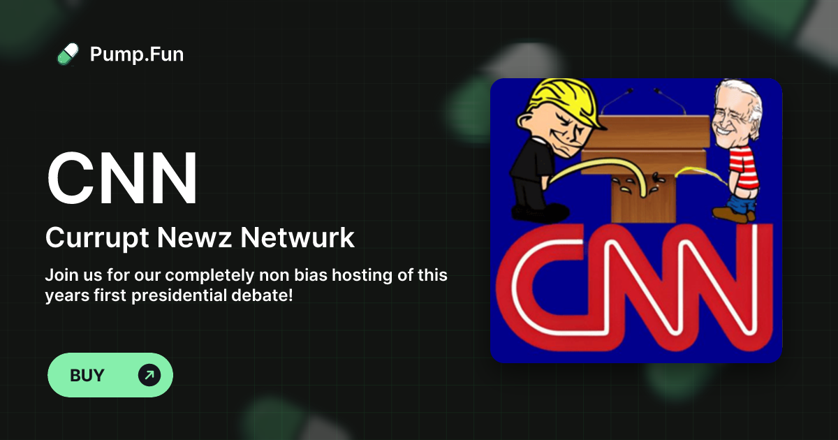 Currupt Newz Netwurk (CNN) - Pump