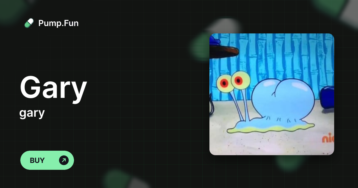gary (Gary) - Pump