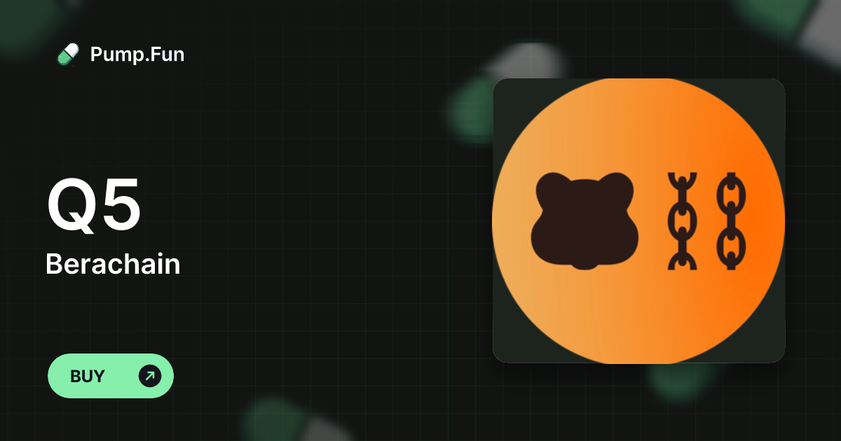 Berachain (Q5) - Pump