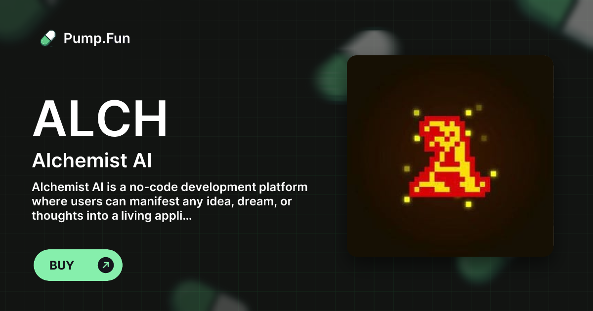 Alchemist AI (ALCH) - Pump