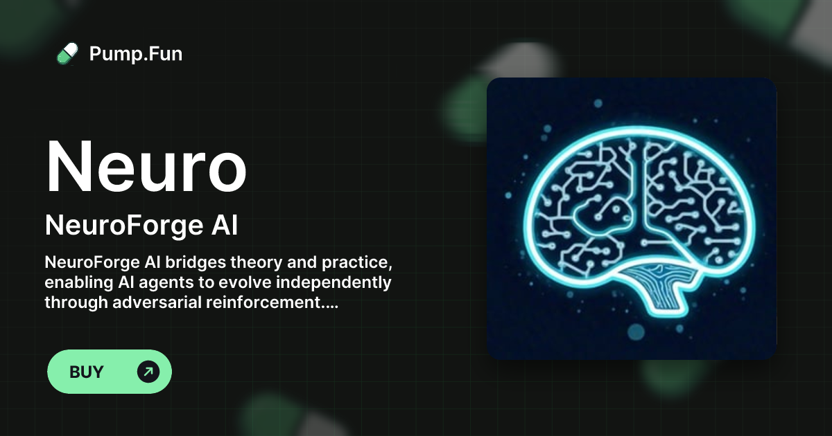 NeuroForge AI (Neuro) - Pump