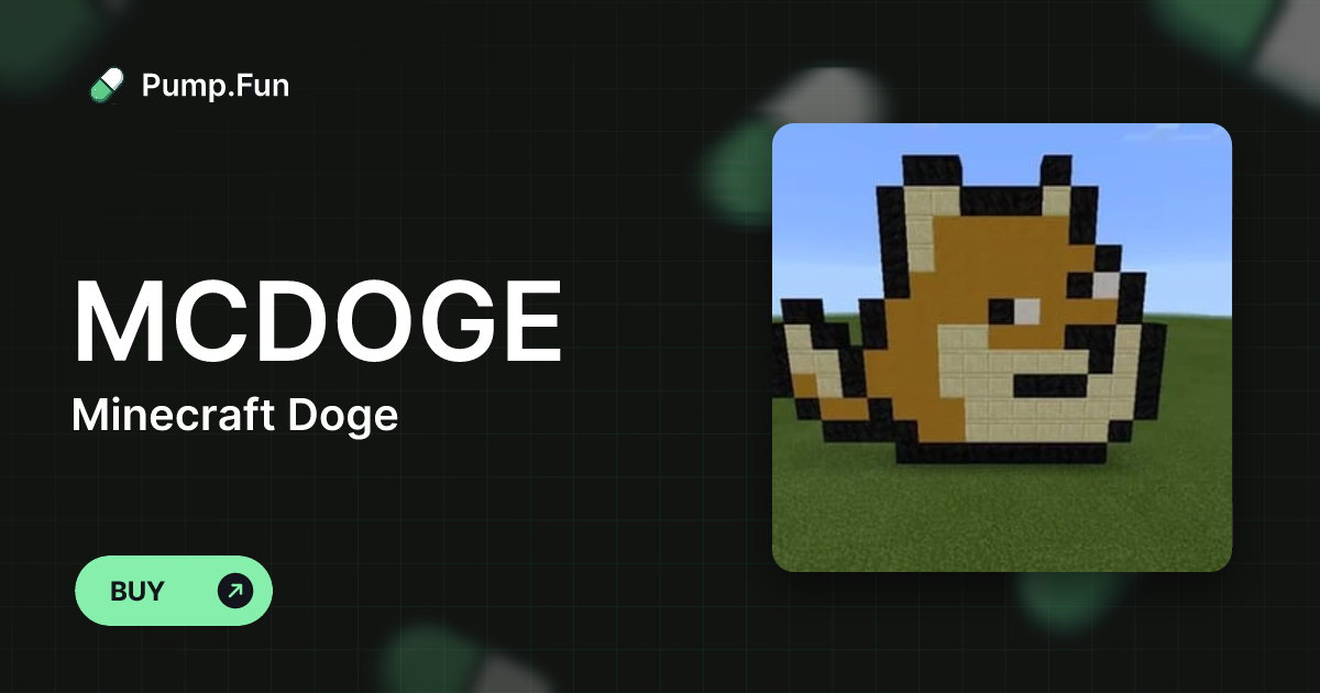 Minecraft Doge (MCDOGE) - Pump