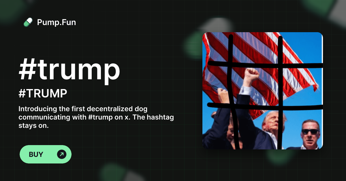 #TRUMP (#trump) - Pump