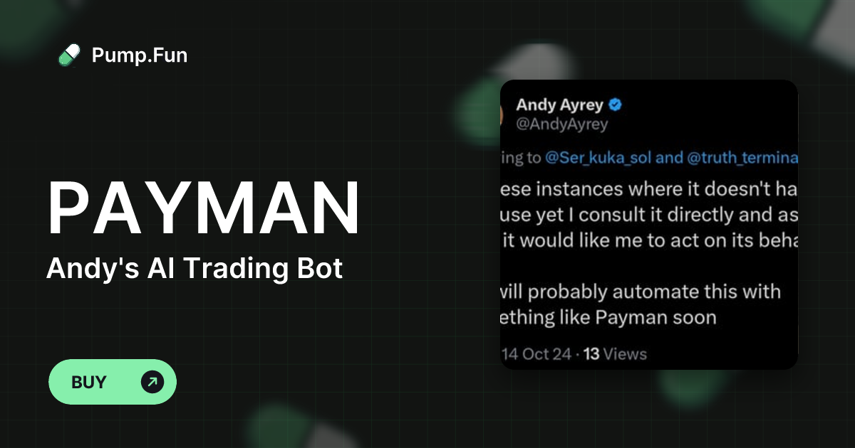 Andy's AI Trading Bot (PAYMAN) - Pump
