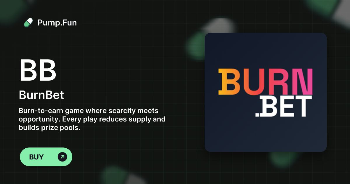 BurnBet (BB) - Pump
