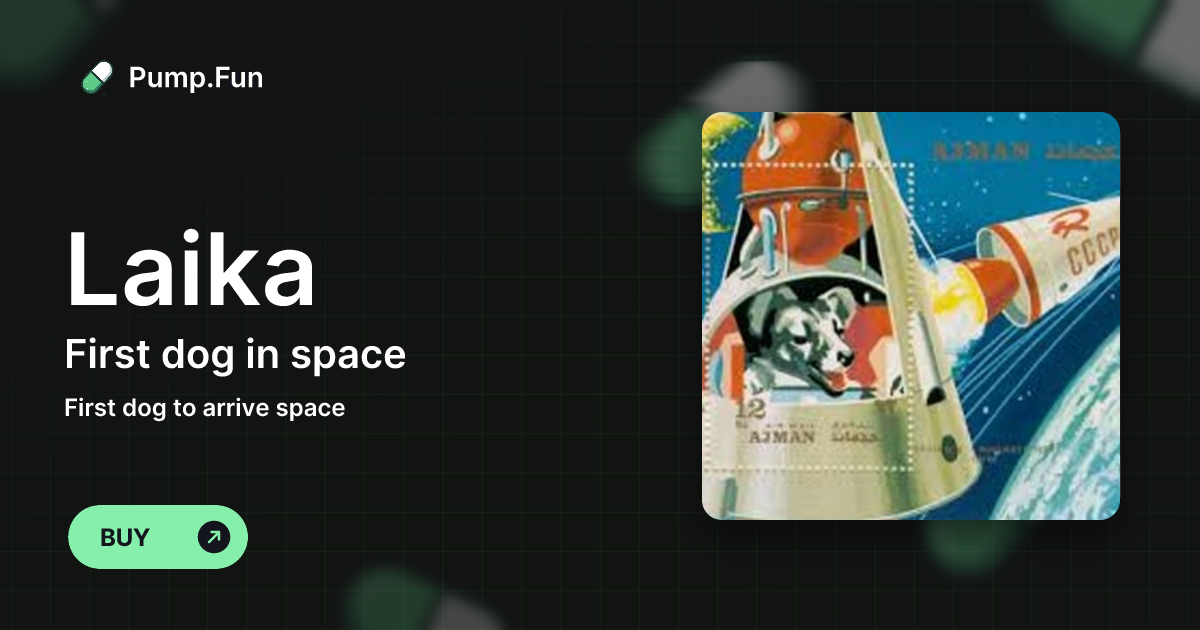 First dog in space (Laika) - Pump