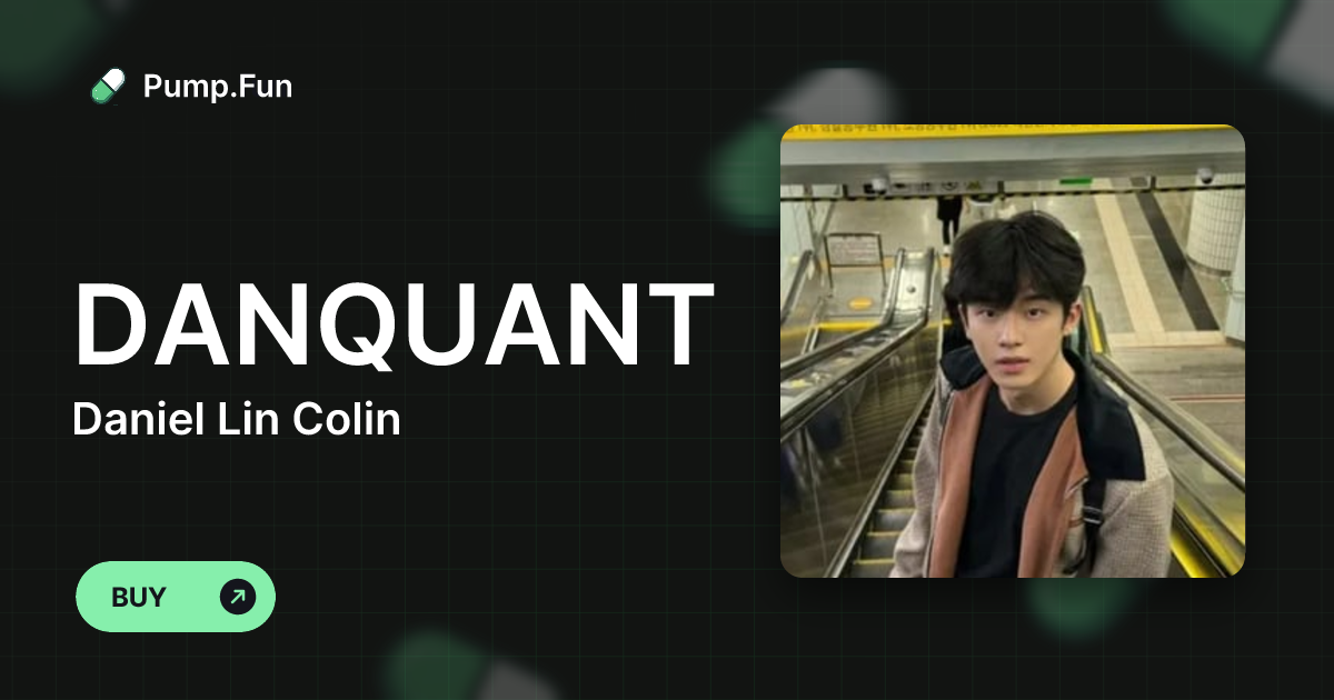 Daniel Lin Colin (DANQUANT) - Pump
