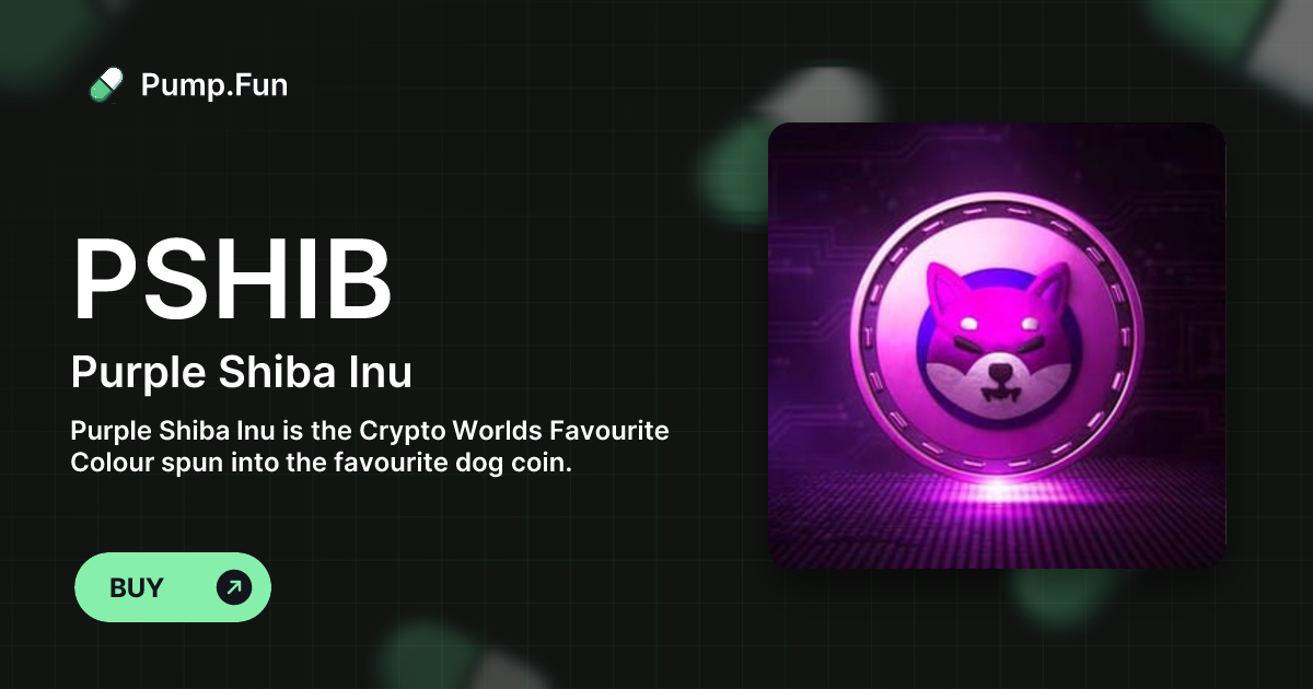 Purple Shiba Inu (PSHIB) - Pump