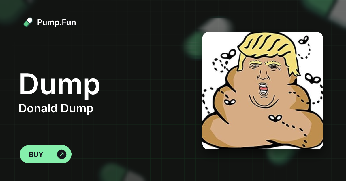 Donald Dump (Dump) - Pump