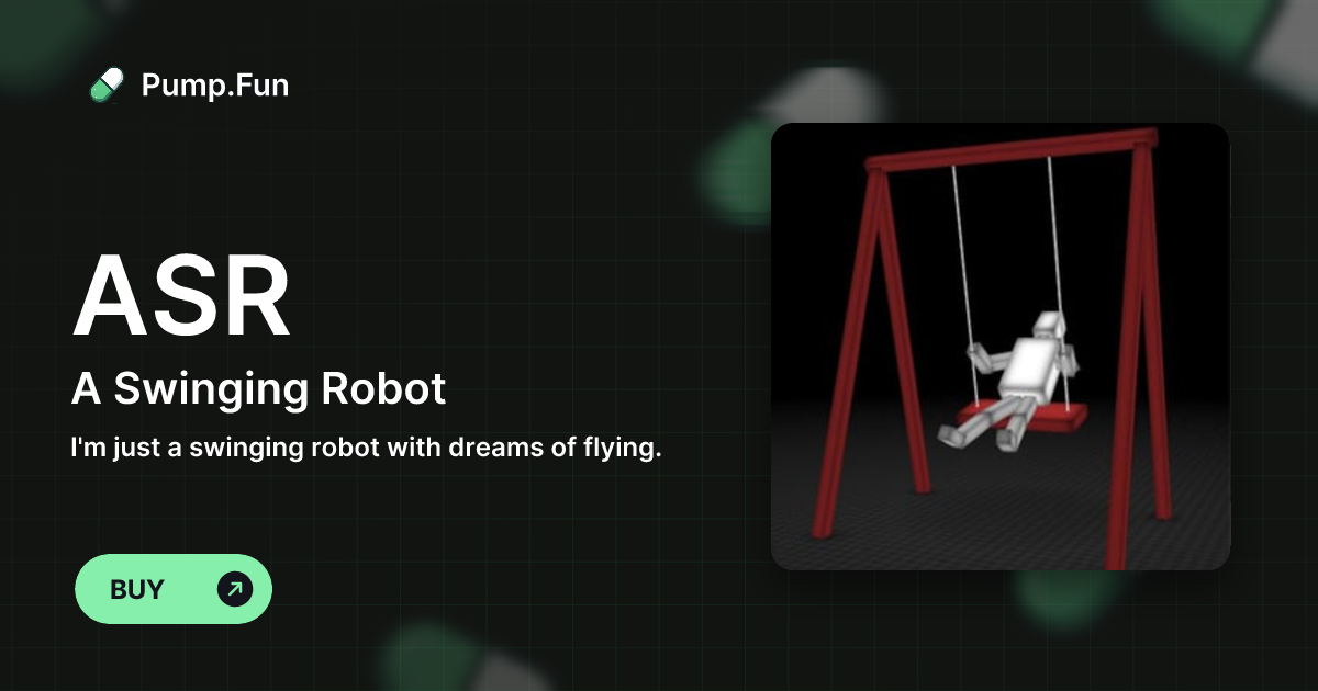 A Swinging Robot (ASR) - Pump