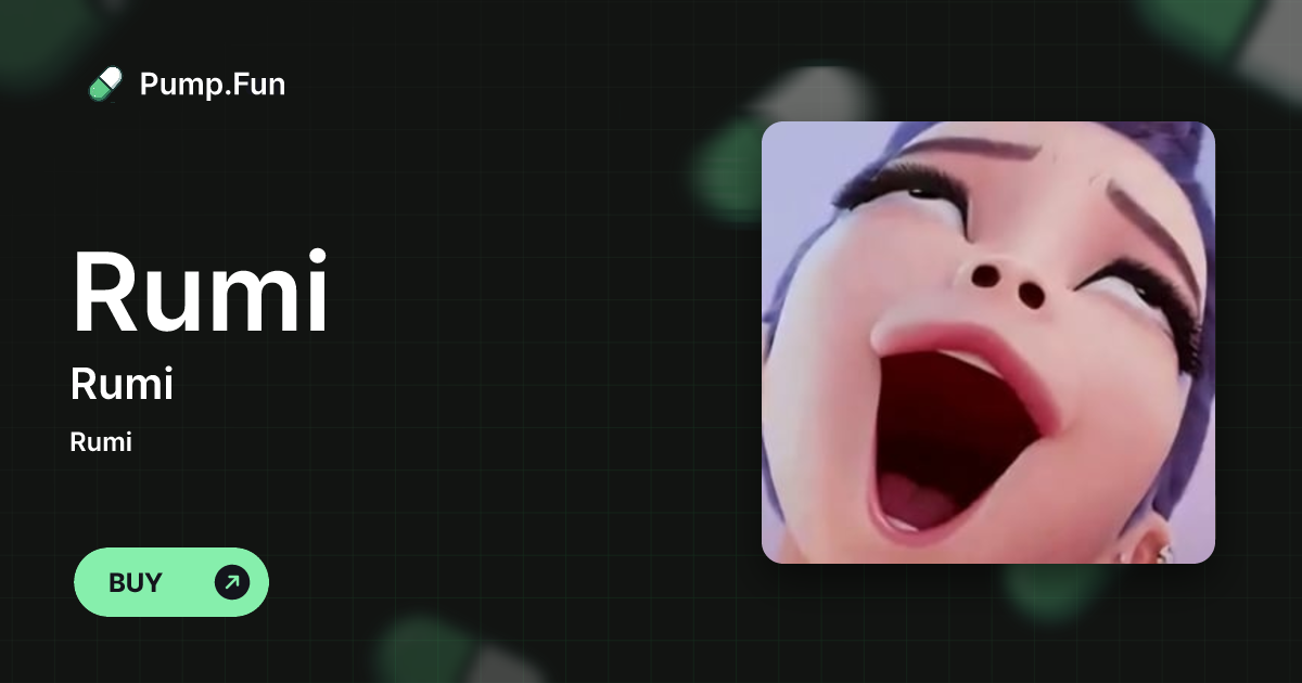 Rumi (Rumi) - Pump