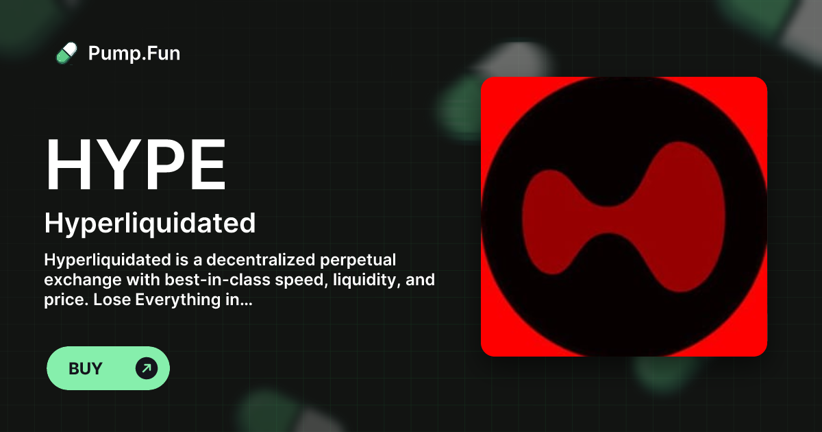 Hyperliquidated (HYPE) - Pump