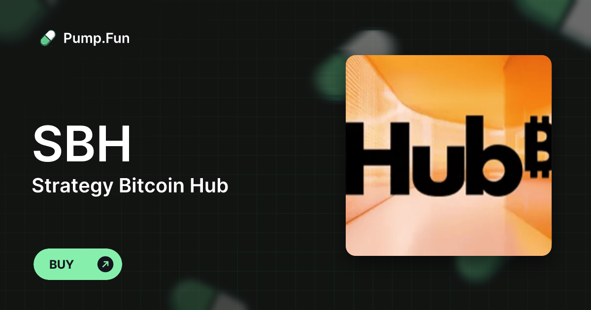 Strategy Bitcoin Hub (SBH) - Pump