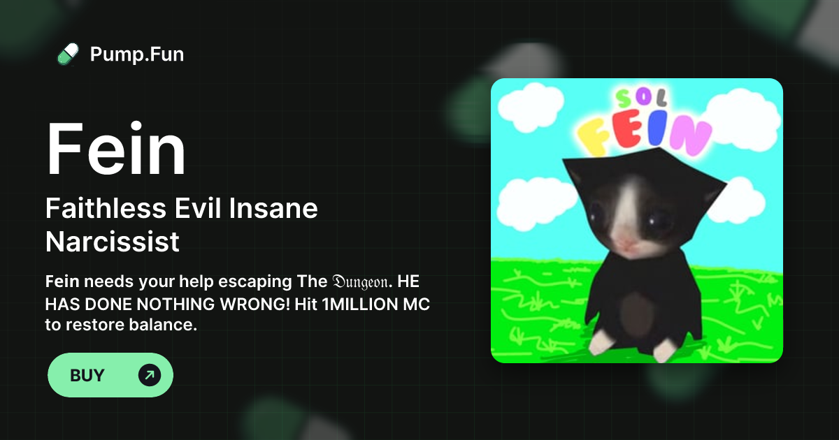 Faithless Evil Insane Narcissist (Fein) - Pump