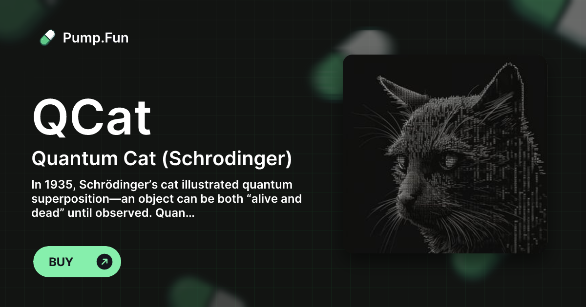 Quantum Cat (Schrodinger) (QCat) - Pump