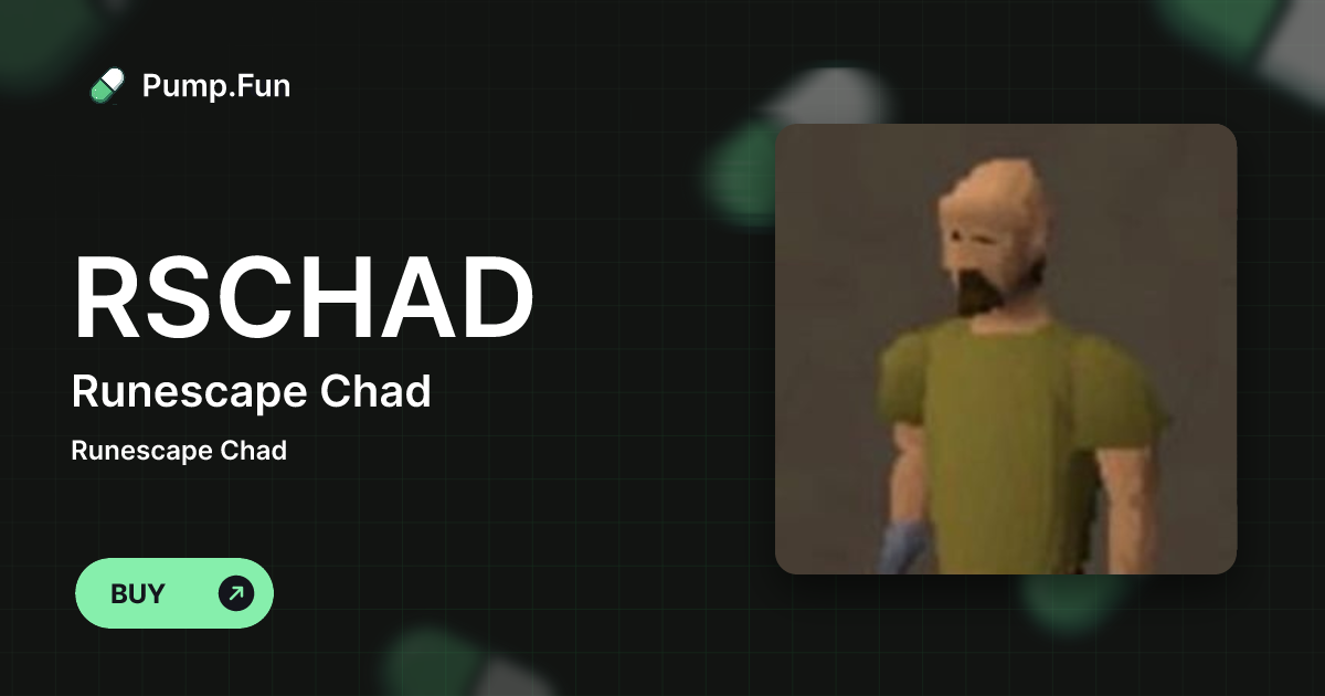 Runescape Chad (RSCHAD) - Pump