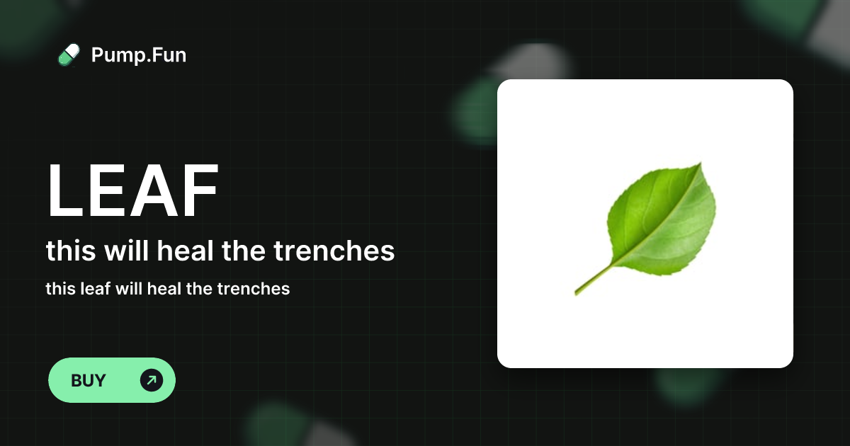this will heal the trenches (LEAF) - Pump