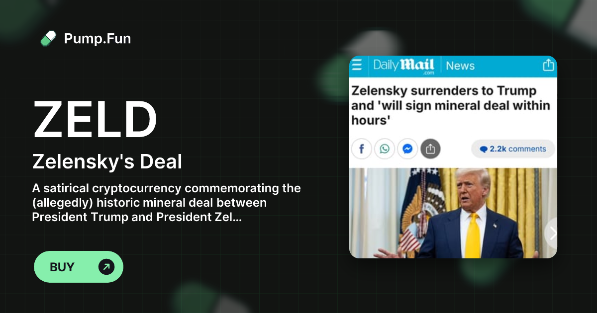 Zelensky's Deal (ZELD) - Pump