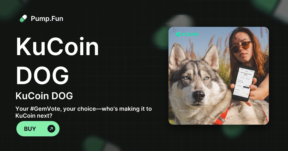 KuCoin DOG (KuCoin DOG) - Pump