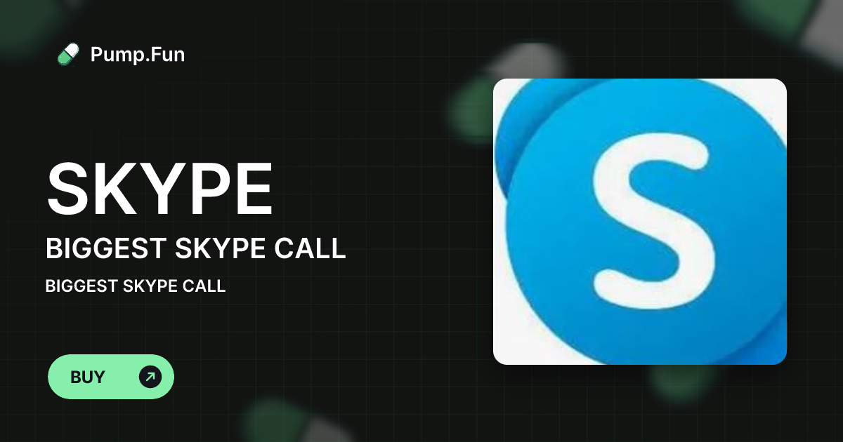 BIGGEST SKYPE CALL (SKYPE) - Pump
