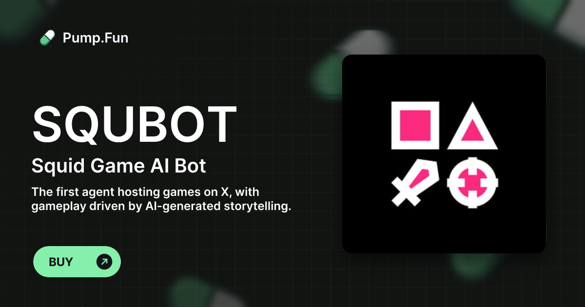 Squid Game AI Bot (SQUBOT) - Pump