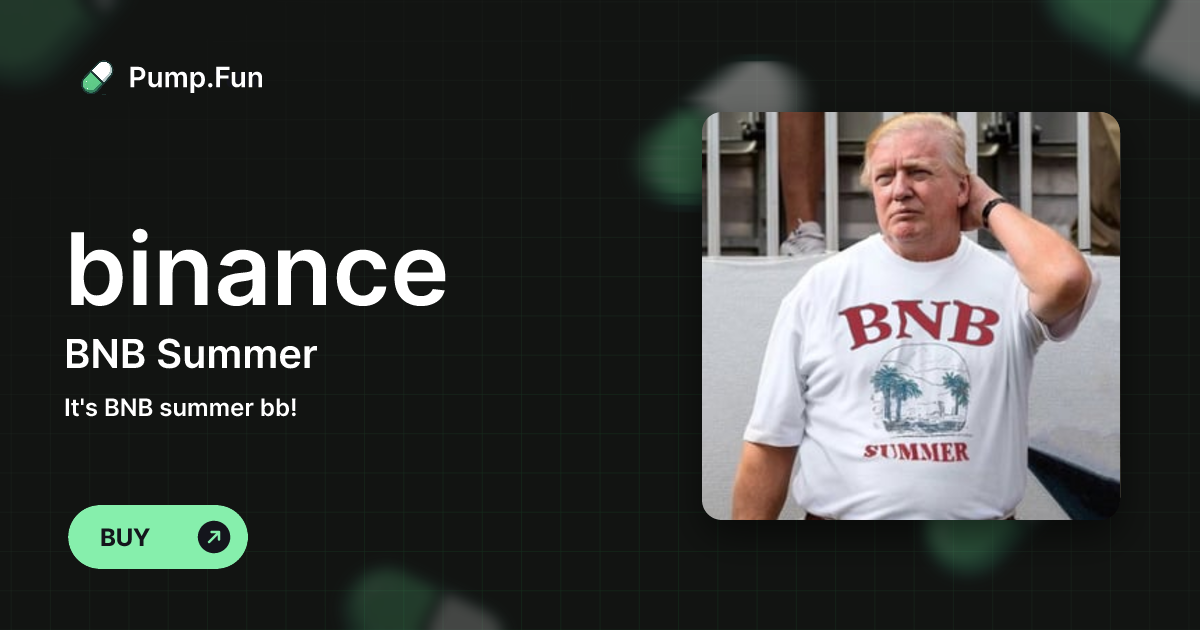 BNB Summer (binance) - Pump