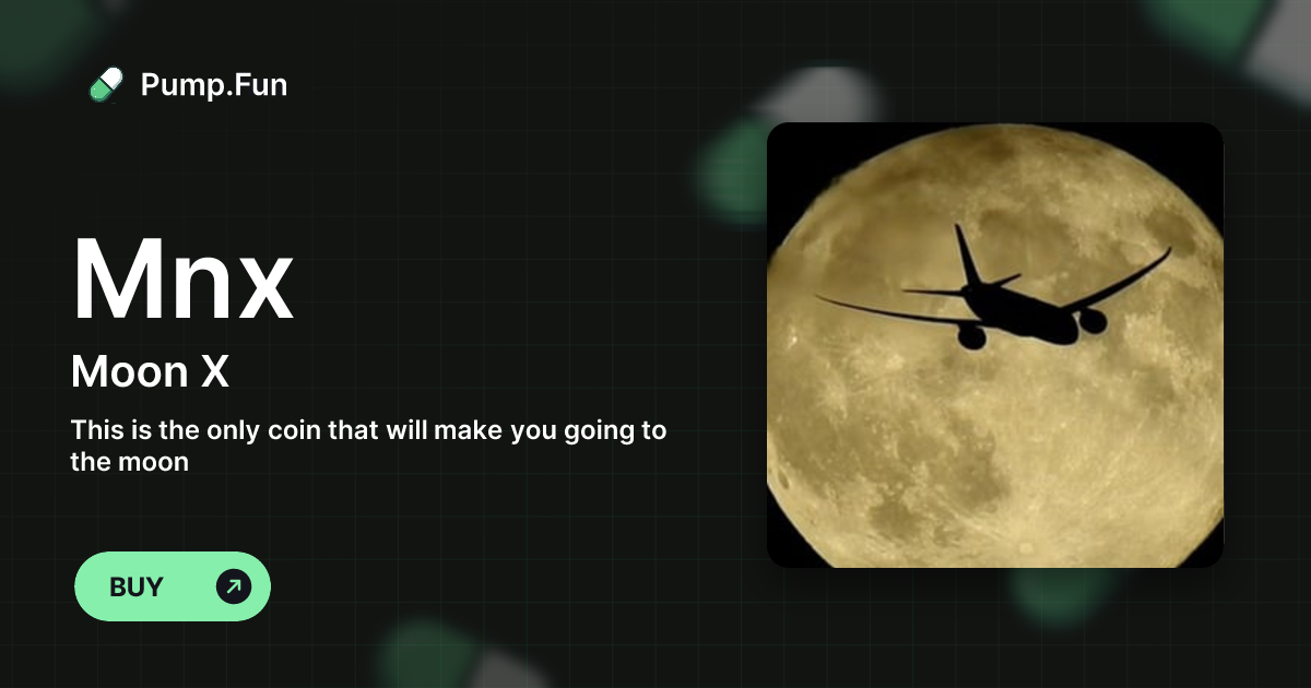 Moon X (Mnx) - Pump