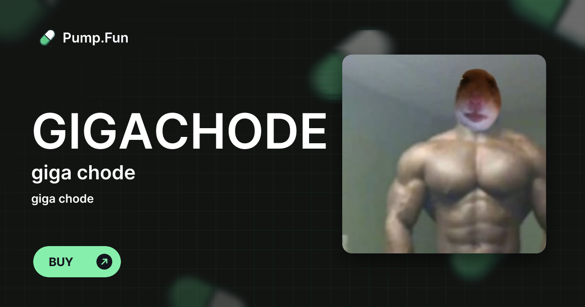 giga chode (GIGACHODE) - Pump